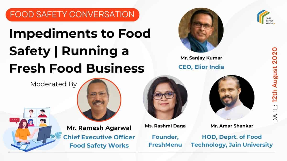 Food Safety Conversation – Impediments to Food Safety - Food Safety Works