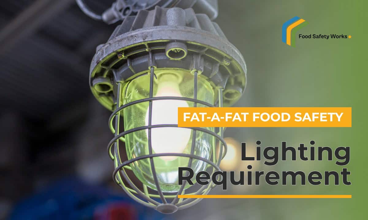 Lighting Requirements for FSSAI and HACCP Standards
