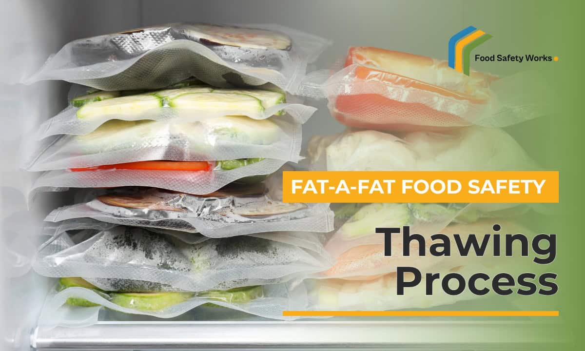 The Thawing Process: Preventing Bacteria Growth