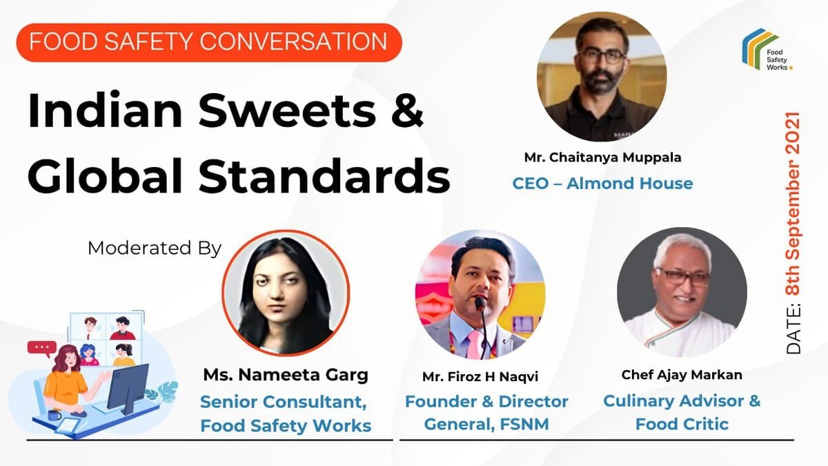 Food Safety Conversation – Indian Sweets and Safety - Food Safety Works