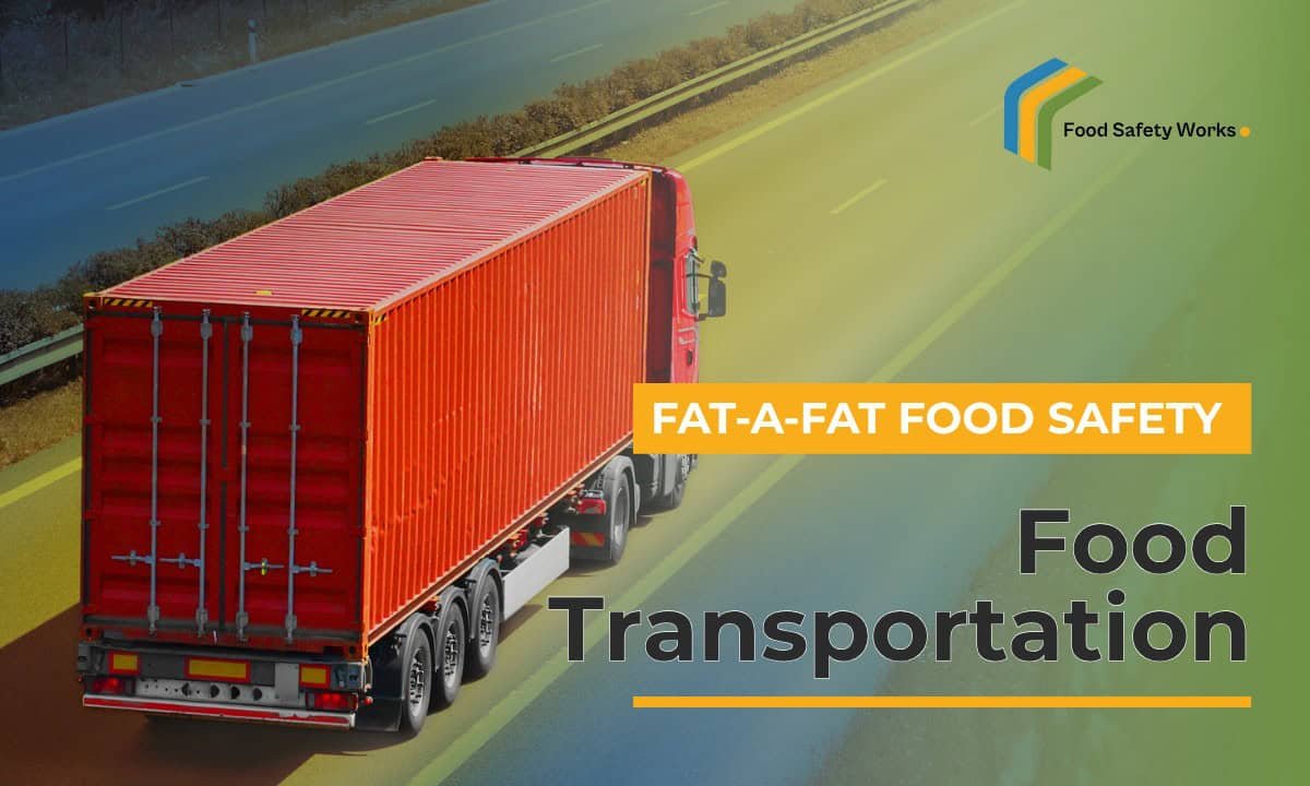 Ensuring Food Safety During Transportation Checklist